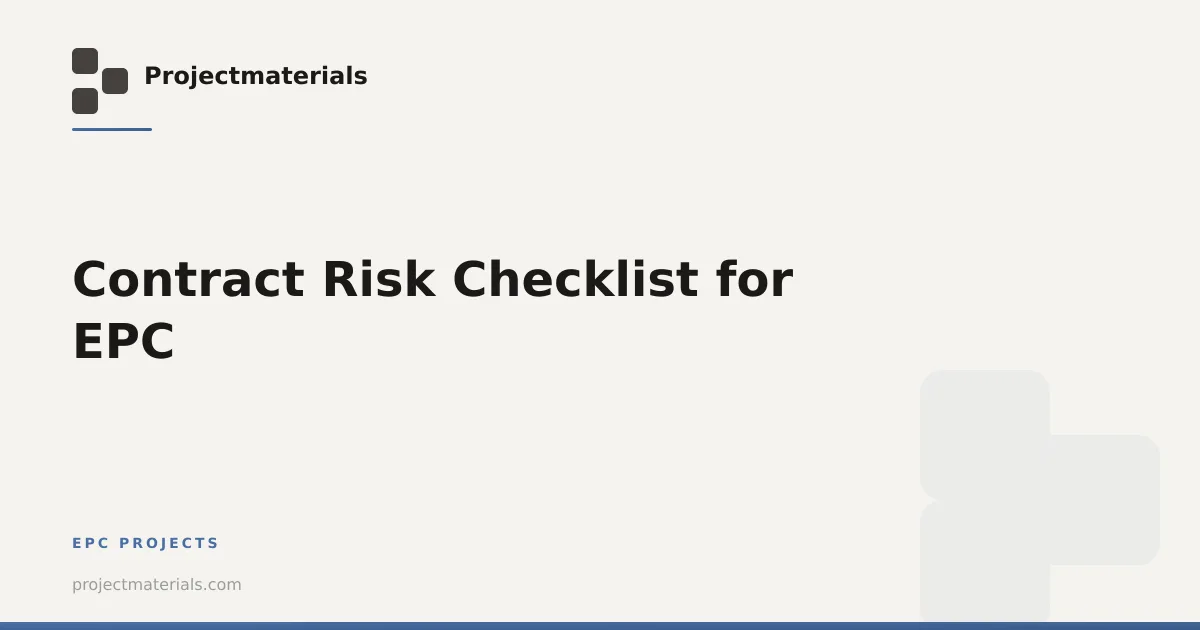 Contract Risk Checklist for EPC | Projectmaterials