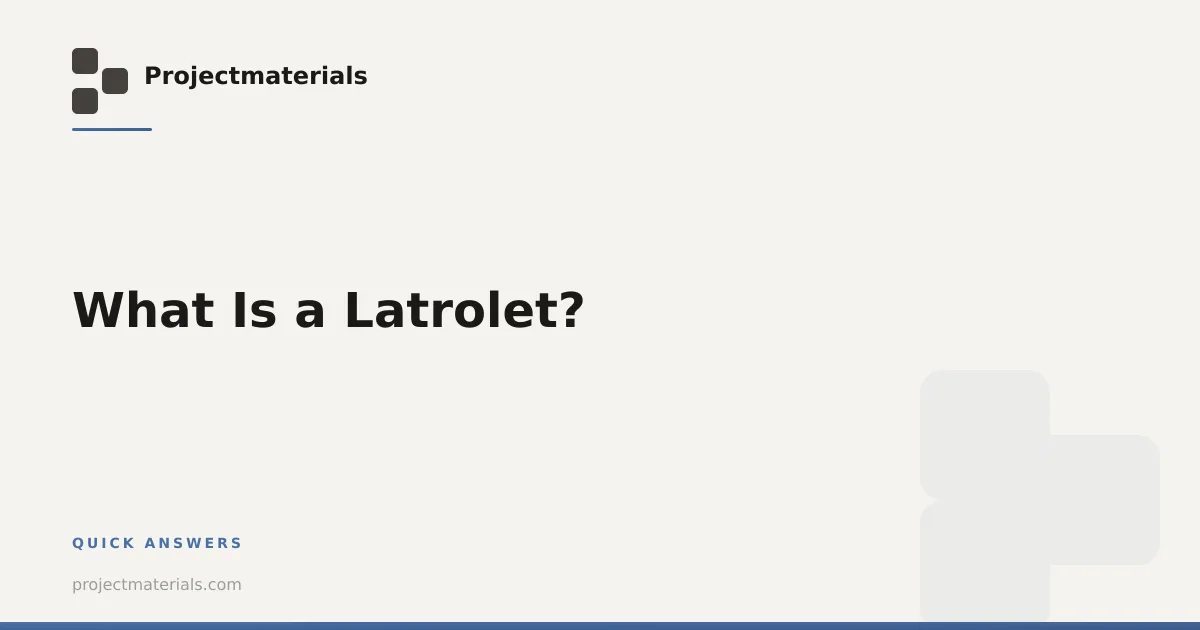 What Is a Latrolet? | Projectmaterials