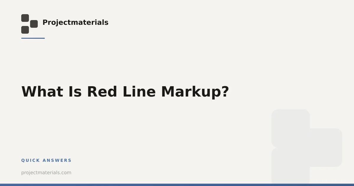 What Is Red Line Markup? | Projectmaterials